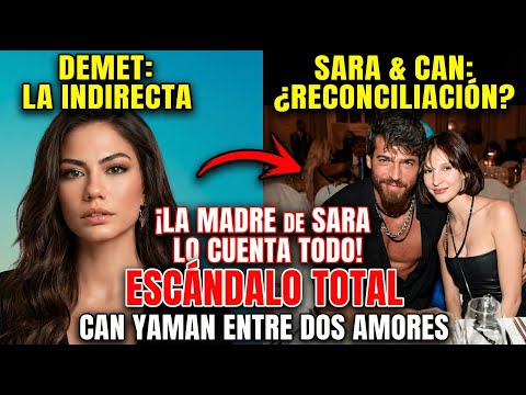 Sara Bluma reveló las palabras de su madre sobre Demet: ¡Esa niña es tu sombra!