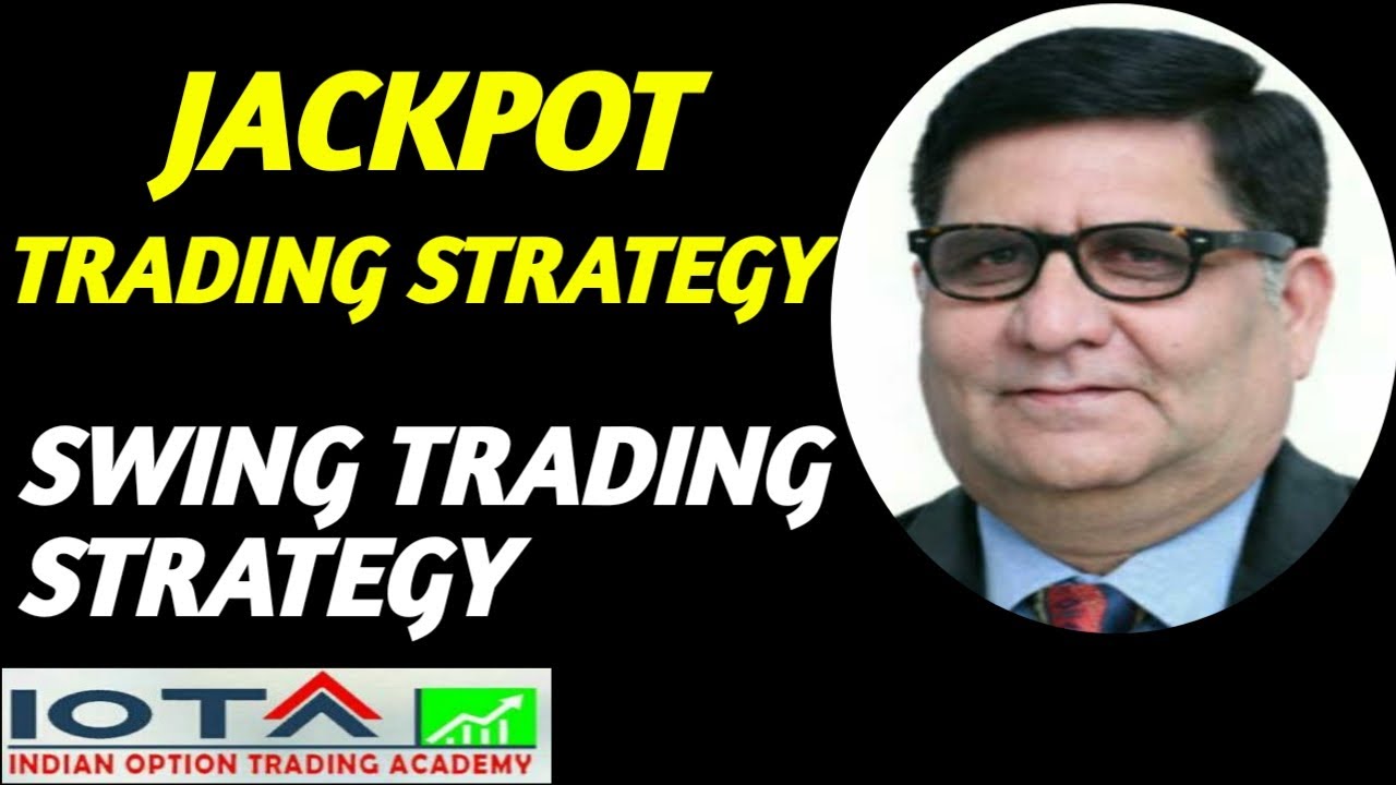 JACKPOT TRADING STRATEGY By Rajendra Pathak - YouTube