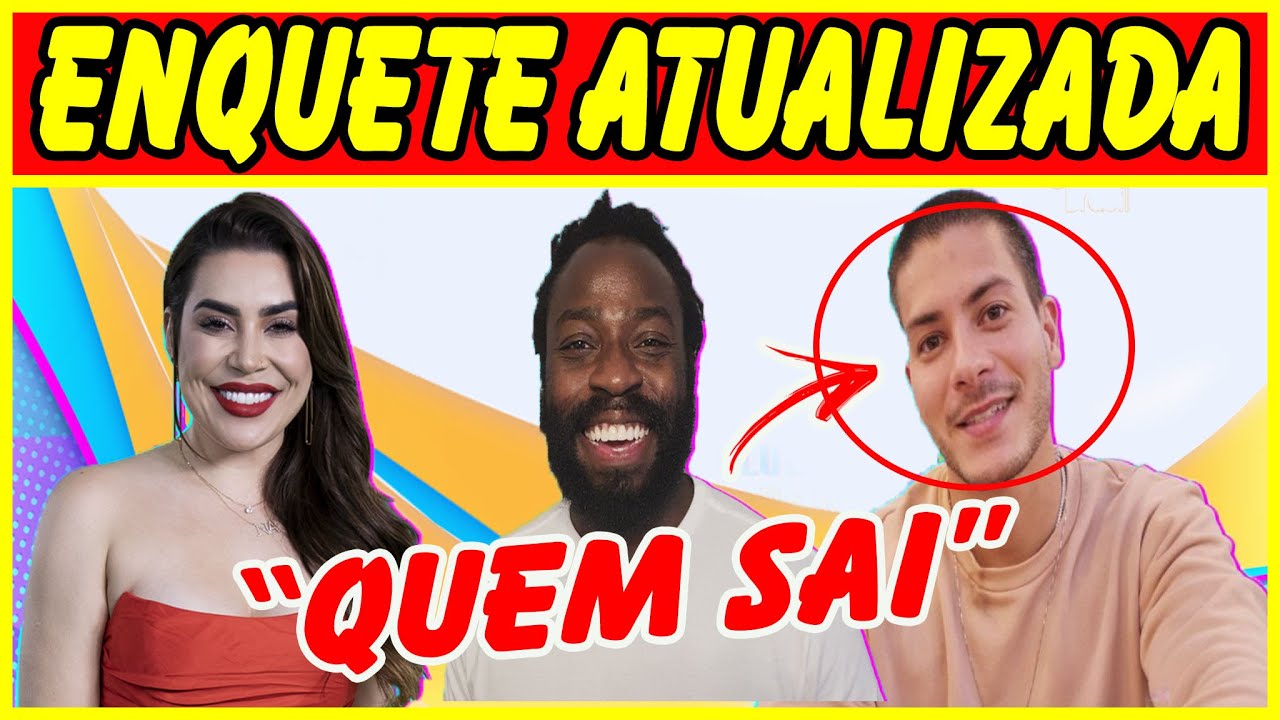 Bbb 2022 Enquete Uol Atualizada Ja Define Quem Sai Do Bbb 22 Naiara