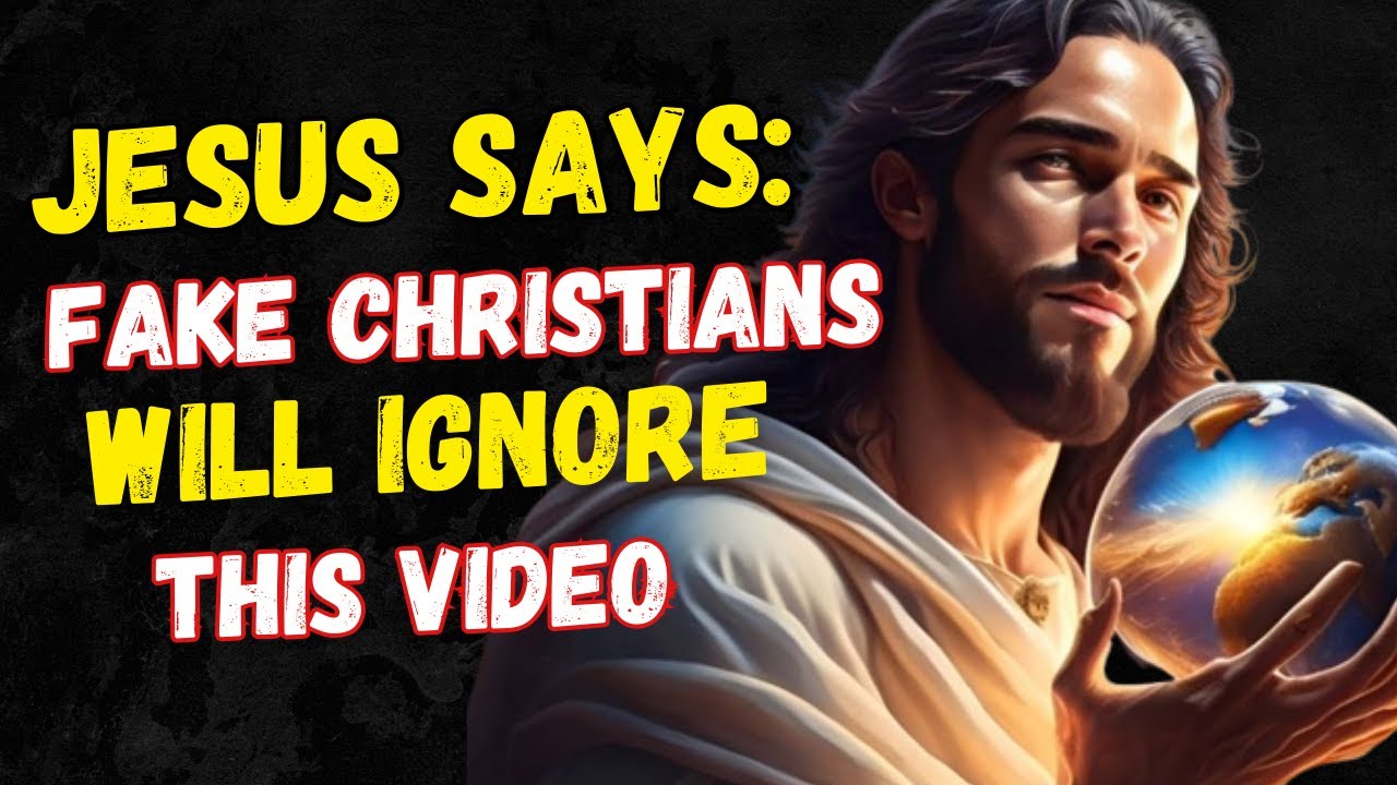Jesus Says Fake Christians Will Ignore This Video | God Message Today ...