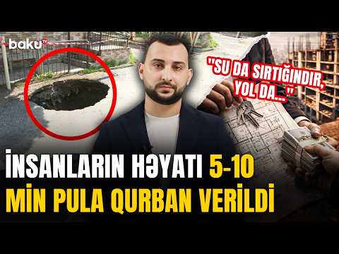 Sanki gerçək həyat yox, sağ qalmaq üçün yarışdır | Bu evlərdə böyük təhlükə ifşa olundu - XÜLASƏ