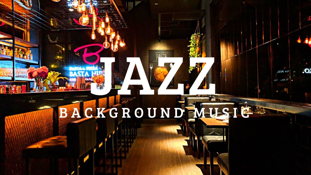 Jazz Background Music Bar Lounge Free Music - YouTube