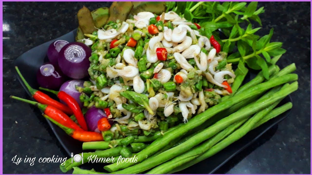Tamarind , Baby Shrimp with Fish paste Khmer Salad . របៀបធ្វើបុកកំពឹស ...