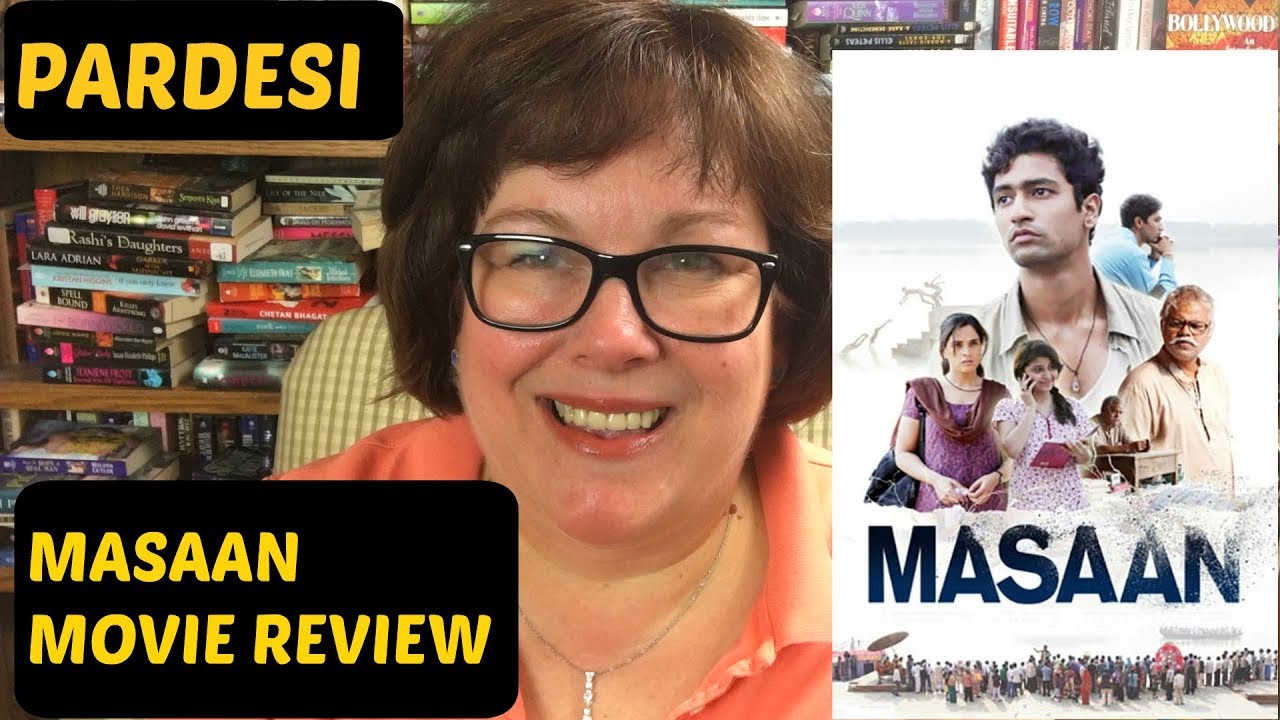Masaan Movie Review | Vicky Kaushal | Richa Chadda | Neeraj Ghaywan ...