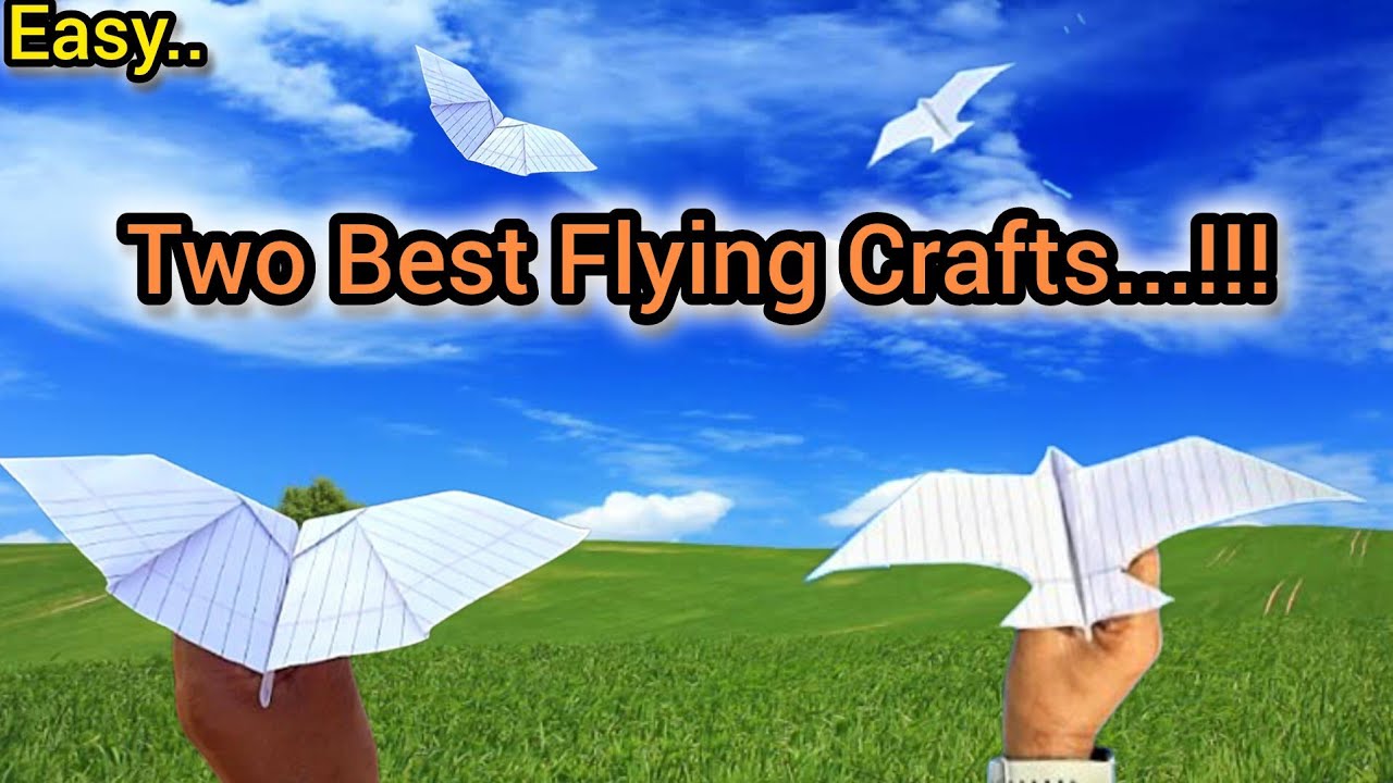 Two Easy and Best Flying Paper Craft...!!!! - YouTube