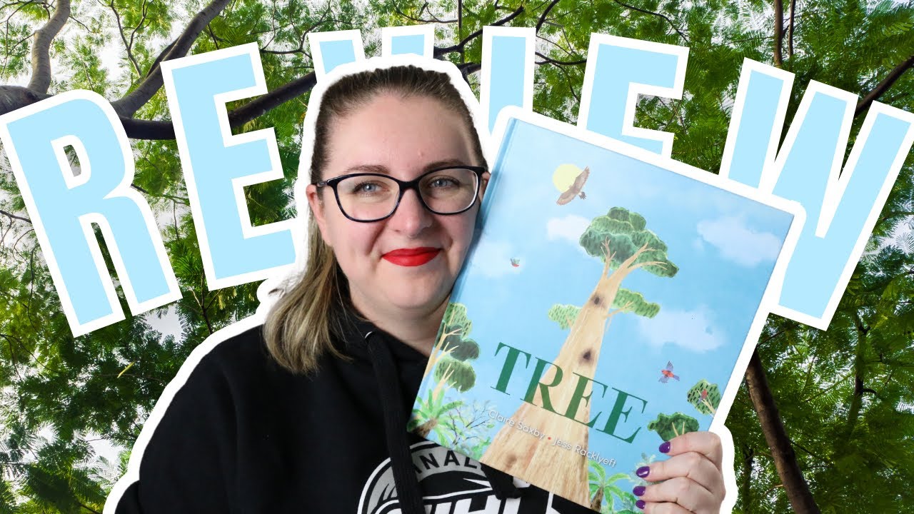 Picture Book Review - Tree by Claire Saxby - YouTube