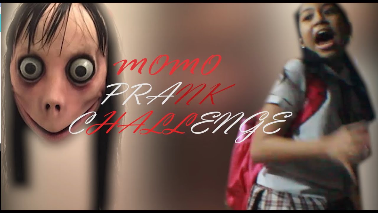 MOMO PRANK - YouTube
