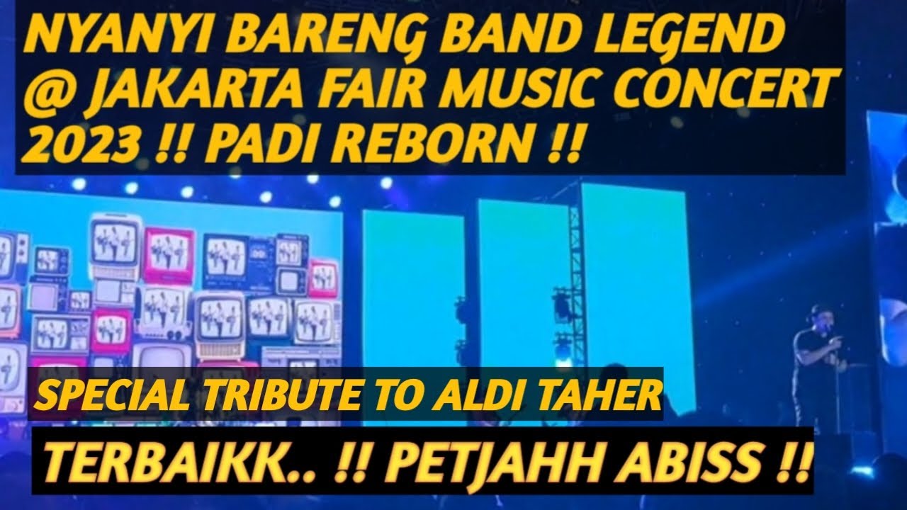 PECAH !! LIVE KONSER BAND LEGEND PADI REBORN @JAKARTA FAIR MUSIC ...