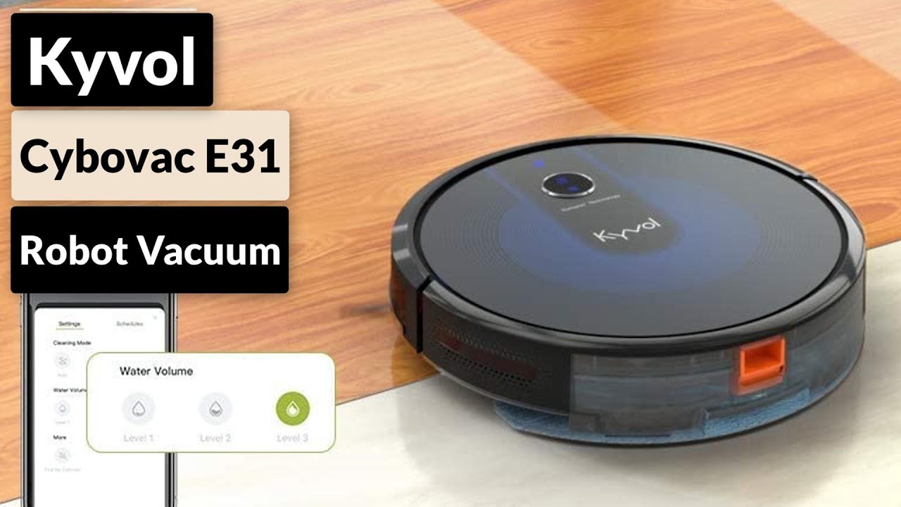 BEST Robot Vacuum | Kyvol Cybovac E31 Robot Vacuum - YouTube