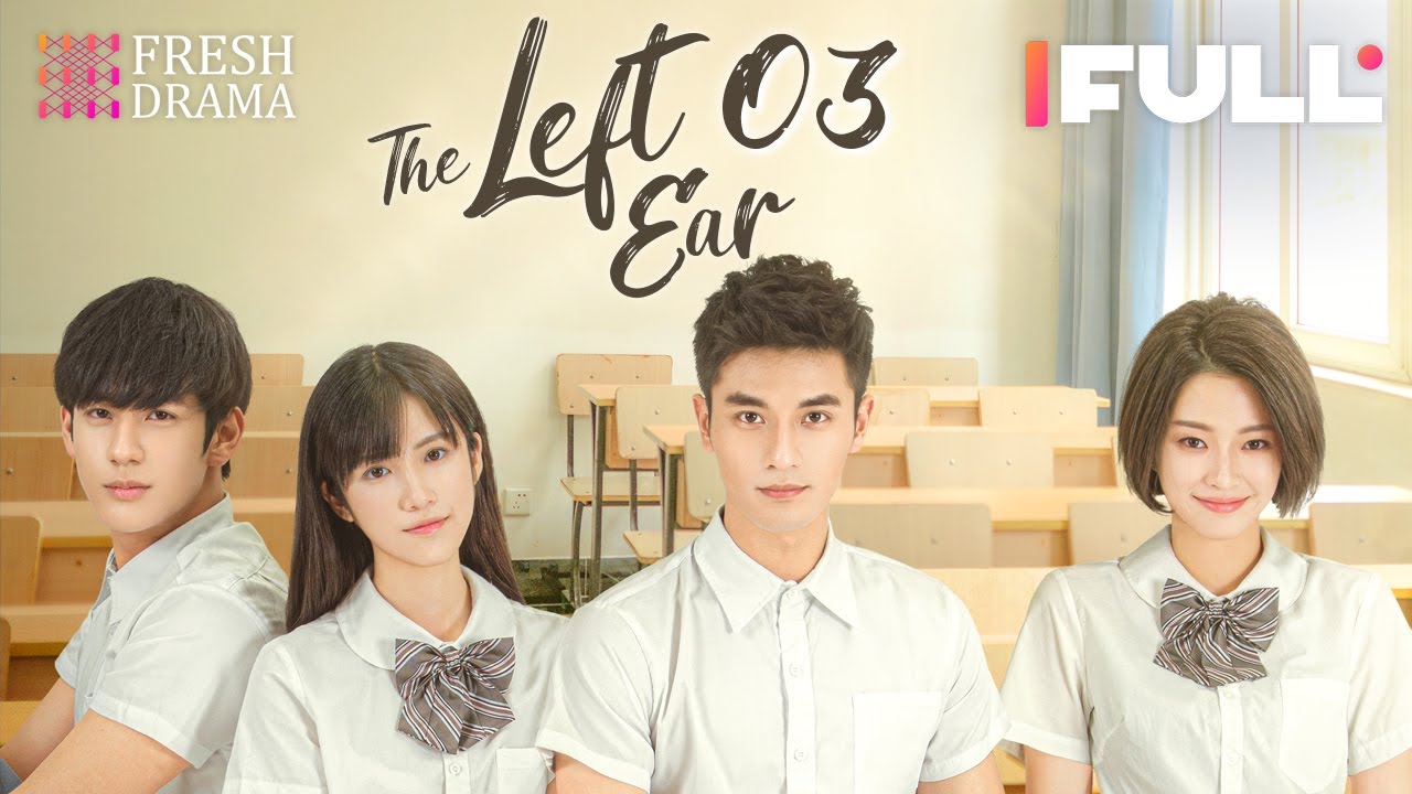 【Multi-sub】The Left Ear EP03 | Zheng Kai, Mi Mi, Jacob Hwang | 左耳 ...