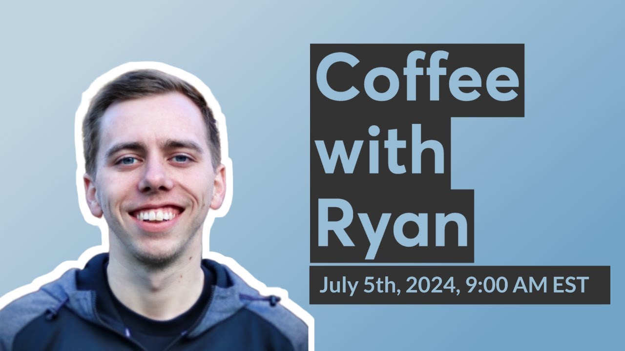Coffee with Ryan | July 5th - YouTube