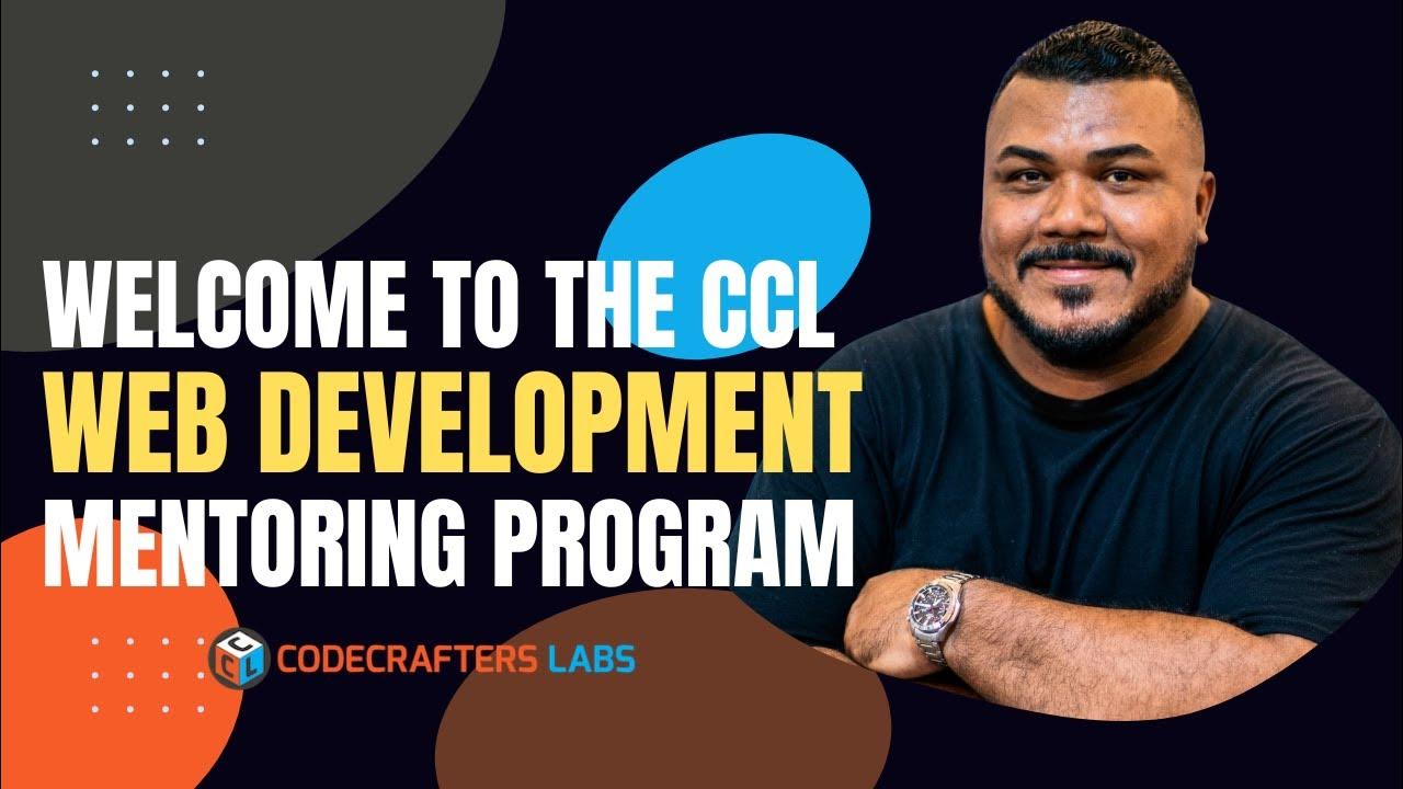 Welcome to the CodeCrafters Labs Web Development Mentoring Program - YouTube