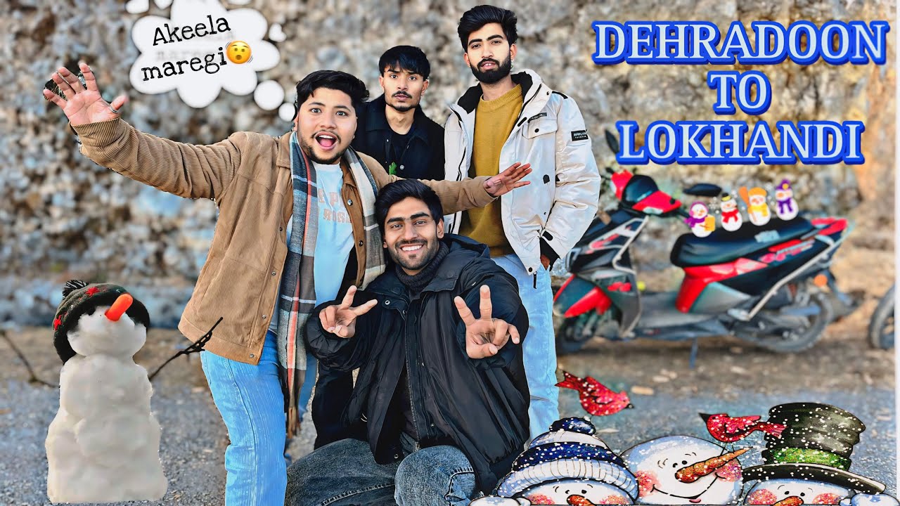 DEHRADOON TO LOKHANDI ⛄️🥶 | ASHIR KHAN || FUKREYBOYZ0 - YouTube