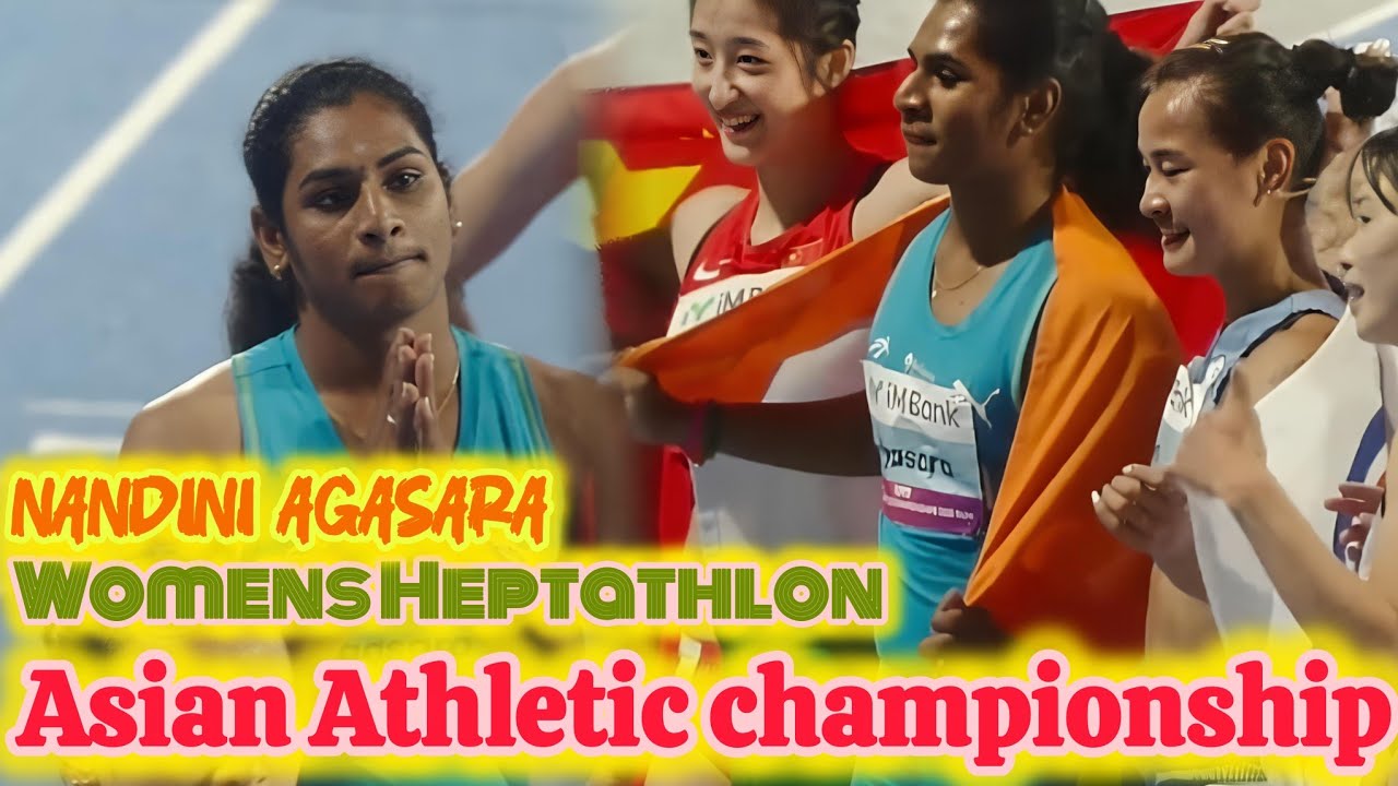 Womens Heptathlon 800m finals@Nandini Agasara wins Gold @Asian athletic ...