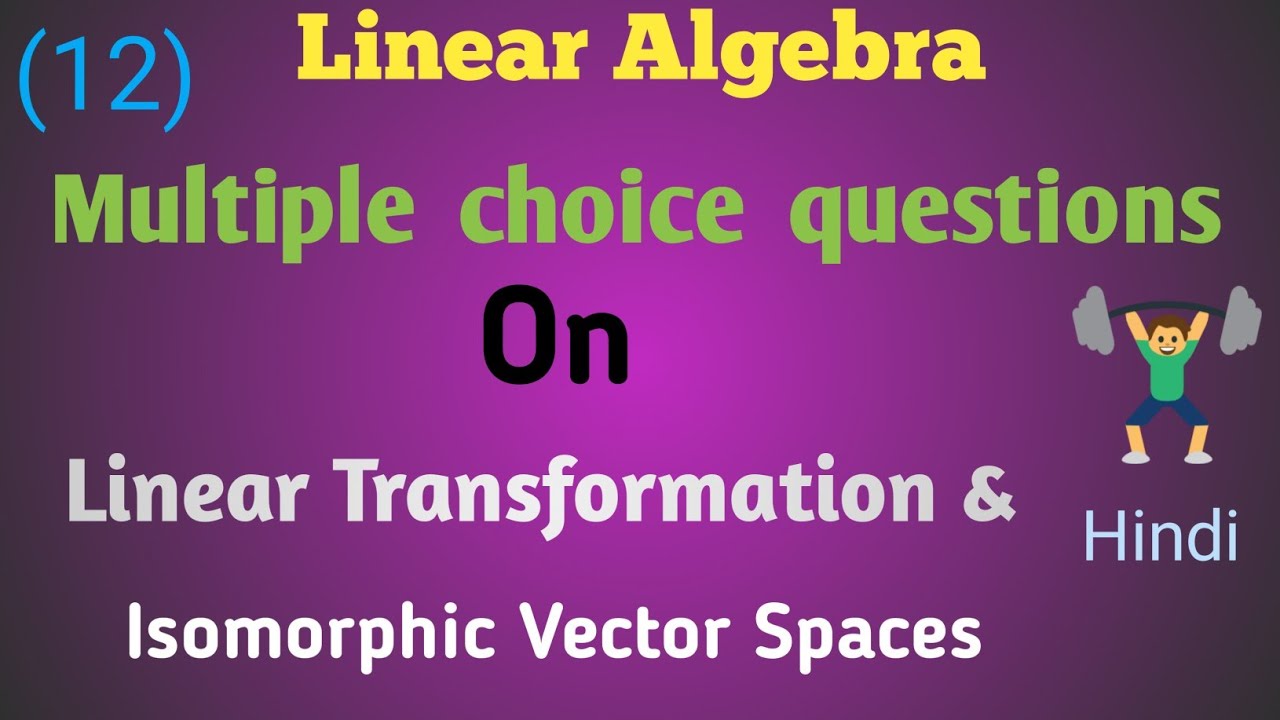 Multiple choice questions on Definition of Linear Transformation ...