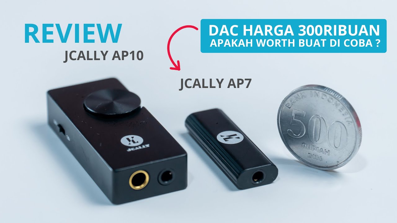 DAC Harga 300ribuan apakah worth buat di coba ?(Review Jcally AP7 ...