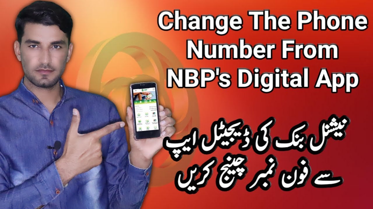 How To Change Mobile Number On NBP Digital App YouTube how-to-change-mobile-number-on-nbp-digital-app-youtube