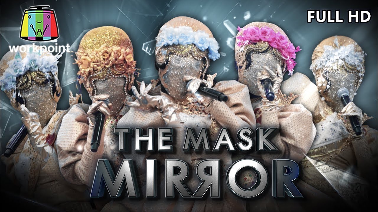 THE MASK MIRROR | EP.07 | 26 ธ.ค. 62 Full HD - YouTube