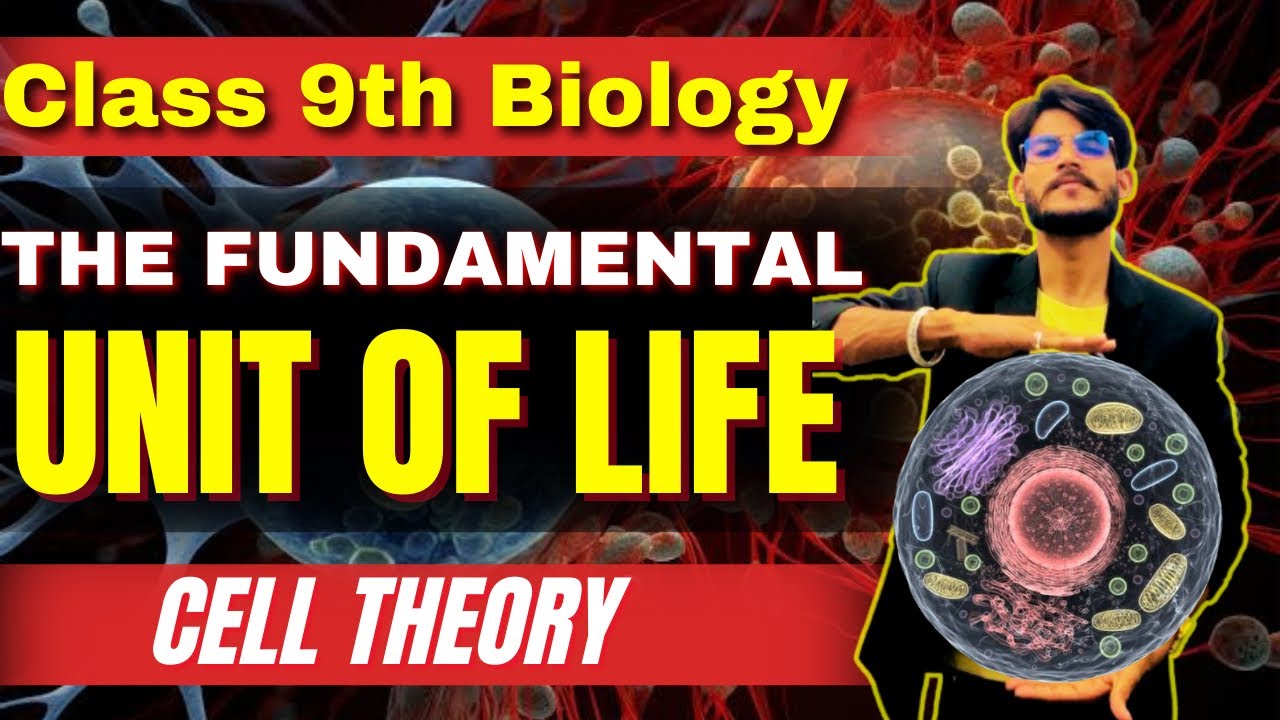 The Fundamental Unit of Life Class 9 Science | Full Biology Chapter 5 ...