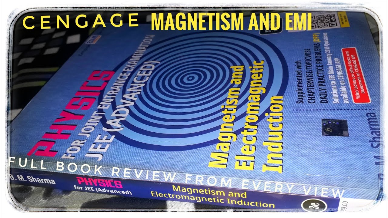 #Cengage Physics Magnetism And EMI Book Review 🔥🔥😄😄| Cengage | Book ...