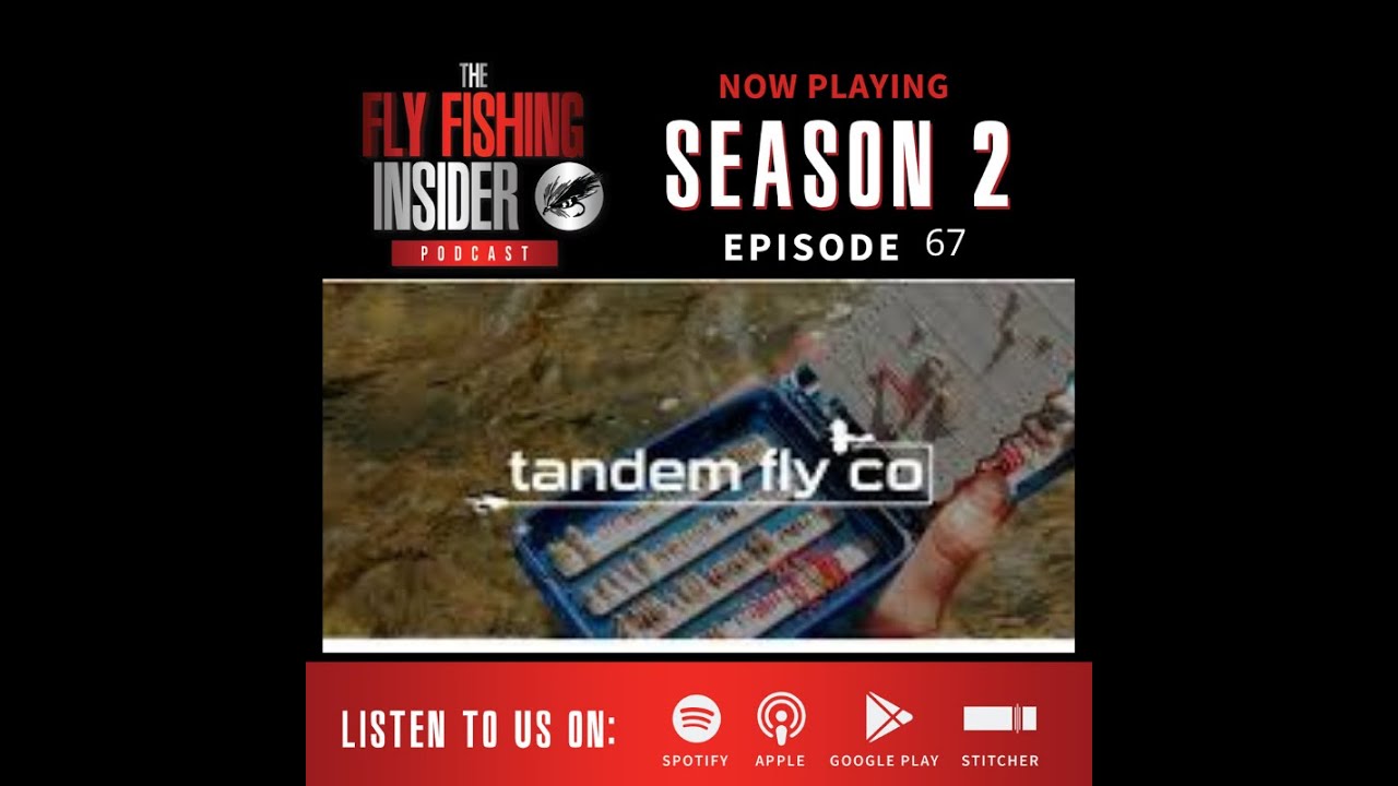 EP 67 Tandem Fly Company, (Small business feature of the month). - YouTube