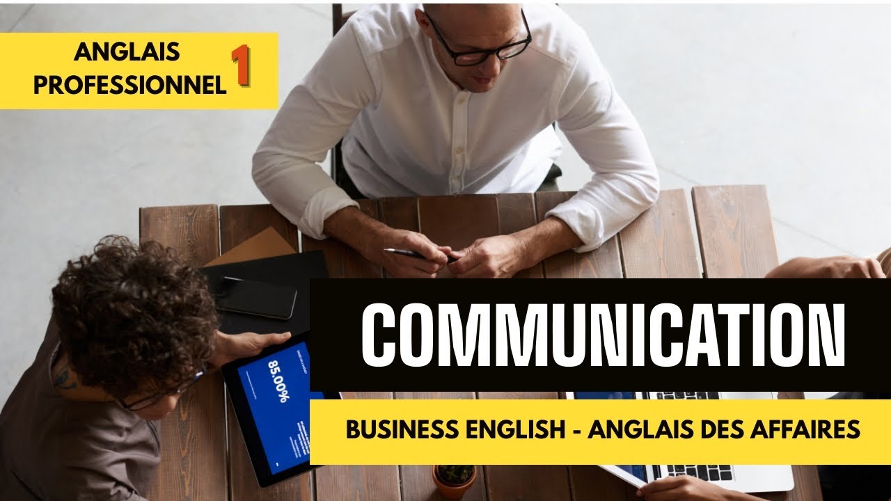 Anglais Professionnel - Communication - YouTube