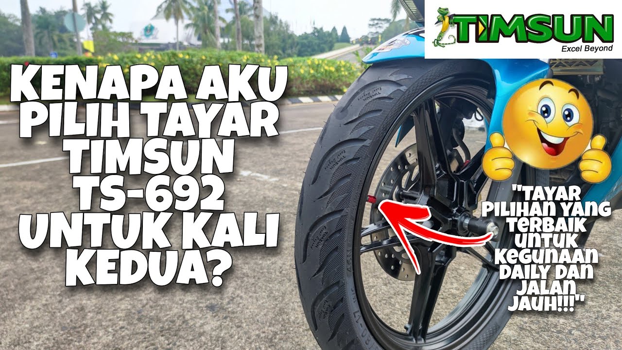 TIMSUN TS692 TAYAR PILIHAN TERBAIK UNTUK MOTOSIKAL | REVIEW TAYAR ...
