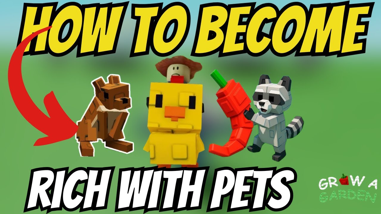 How to Become RICH with These OP Pets in Grow a Garden! - YouTube