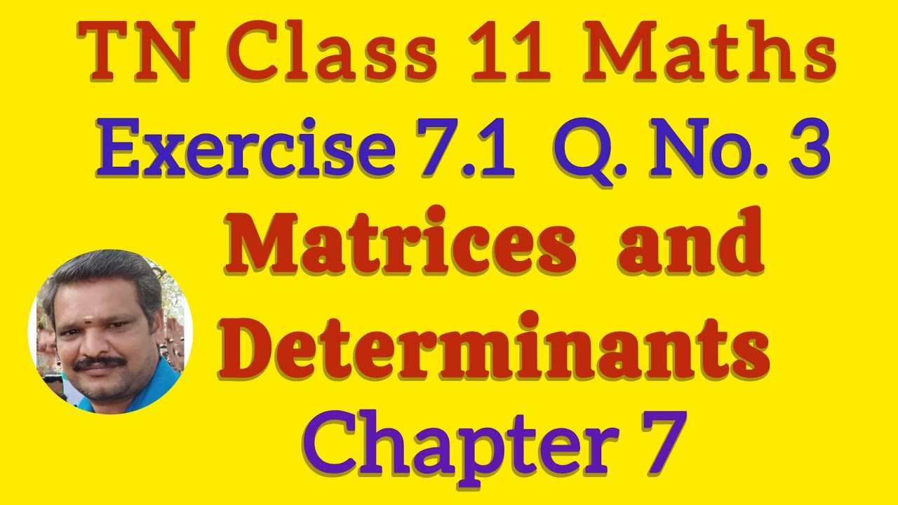 Exercise 7.1 | Q no 3 | Class 11| Maths | chapter 7 Matrices and ...