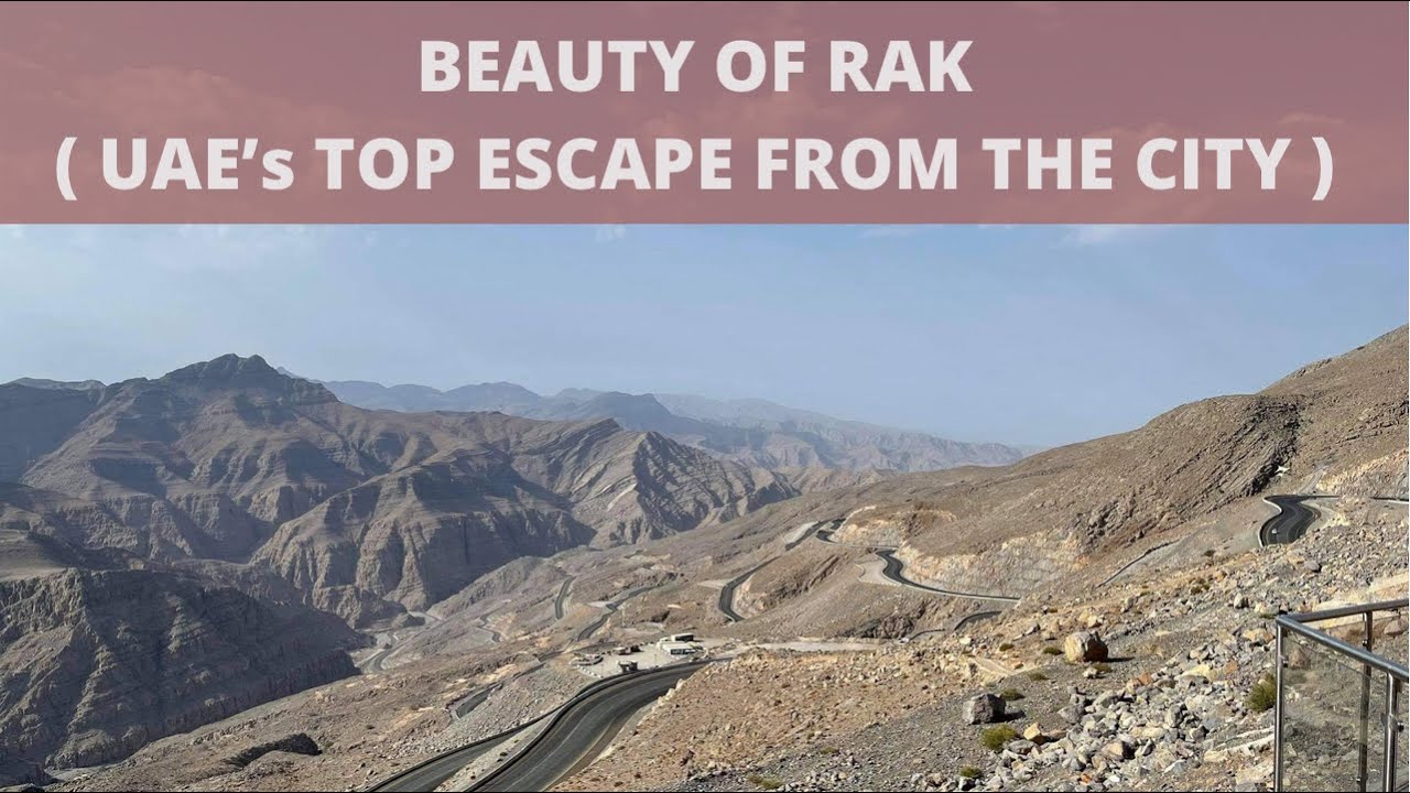 RAS ALKHAIMAH DRIVE, UAE | Way to Shawkah Dam Mountain | Best place to ...