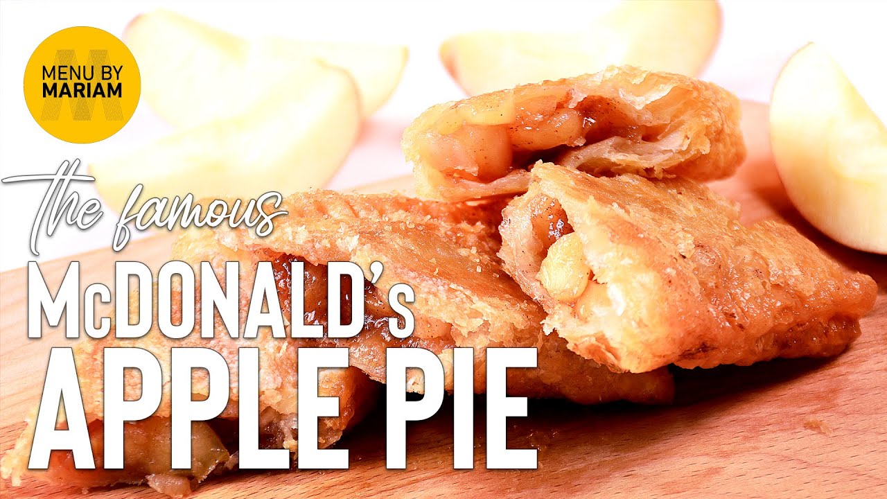 The Famous McDonald's Apple Pie | Menu By Mariam | MBM - YouTube
