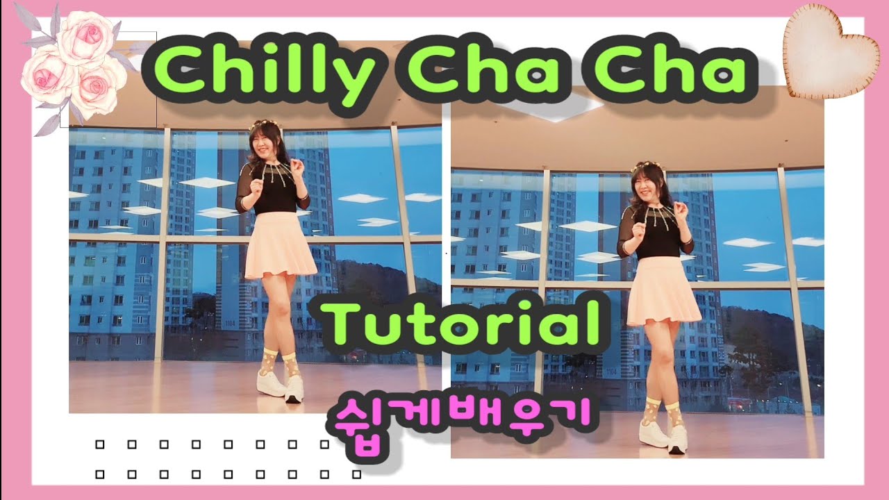 Chilly Cha Cha Line Dance / Tutorial 쉽게배우기 / Chany Linedance - YouTube