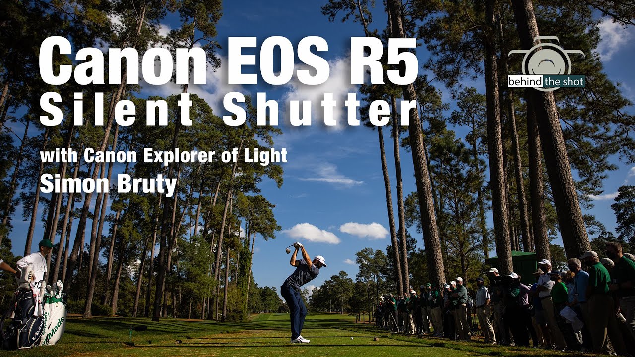 Canon EOS R5 Silent Shutter with Canon Explorer of Light Simon Bruty - YouTube