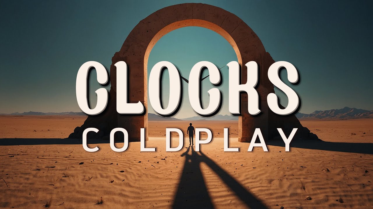 Coldplay - Clocks (Lyrics) - YouTube