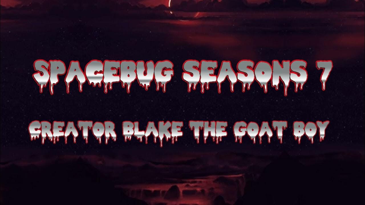spacebug season 7 1_10 - YouTube