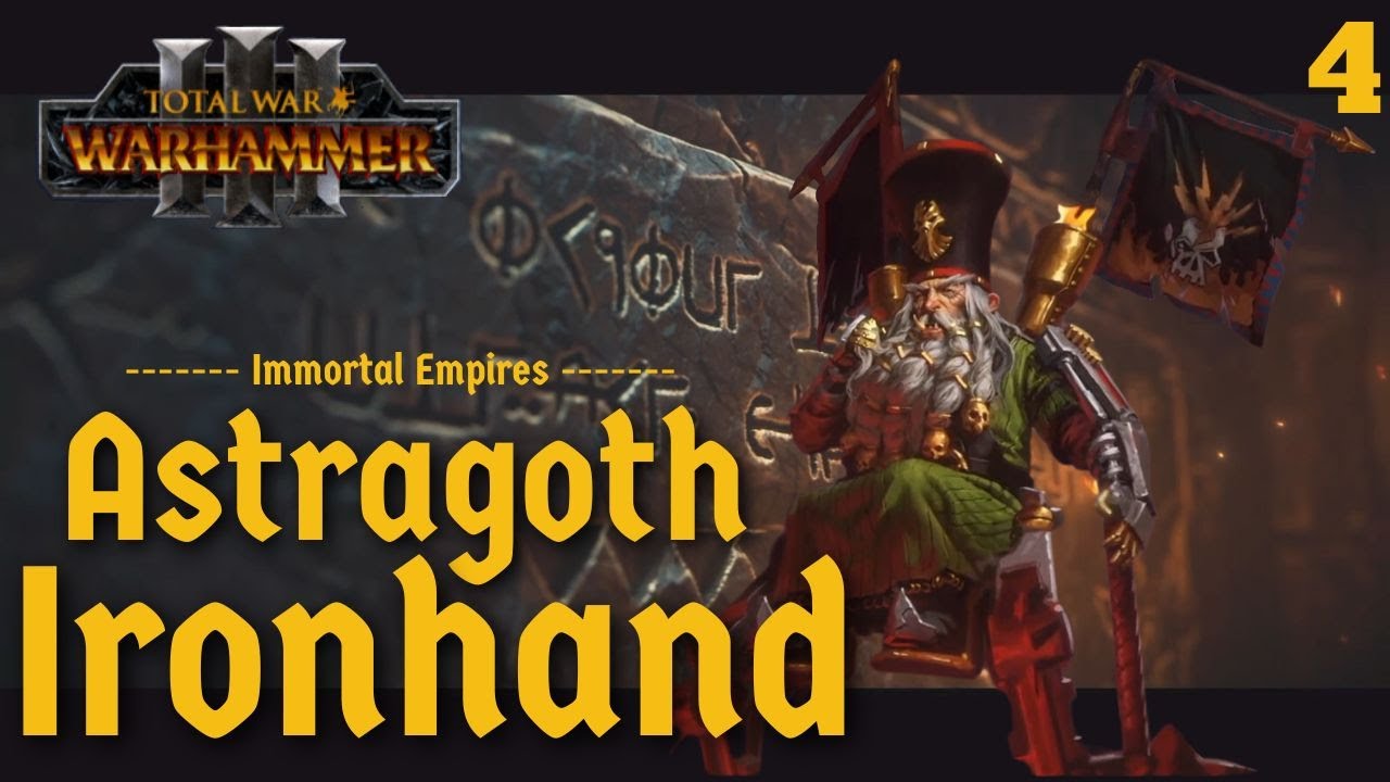 One at a Time! - Let's Play - Total War Warhammer 3 (IE) - Astragoth ...