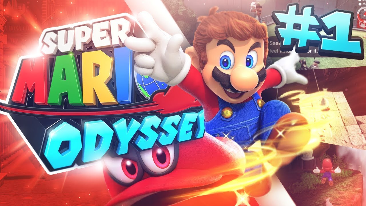 Super Mario Odyssey playthrough part 1 - YouTube
