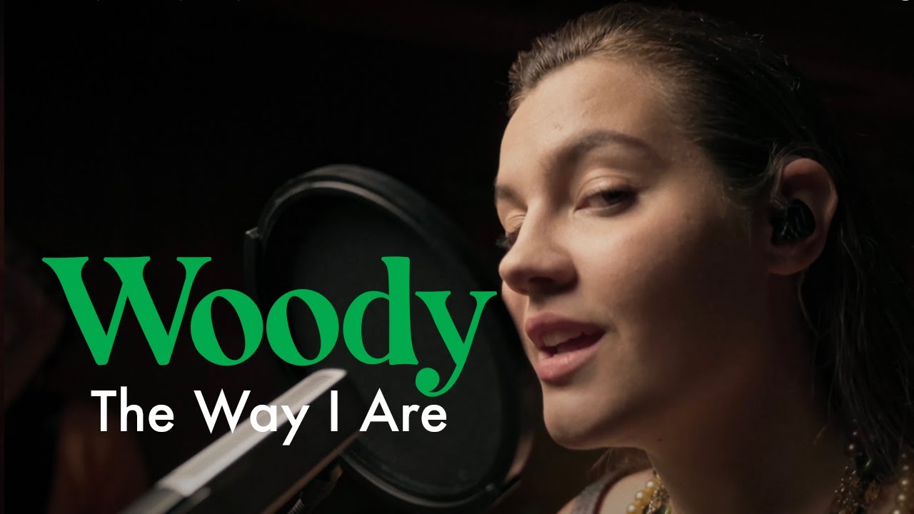 Woody - The Way I Are (Timbaland ft Keri Hilson, D.O.E., Sebastian ...