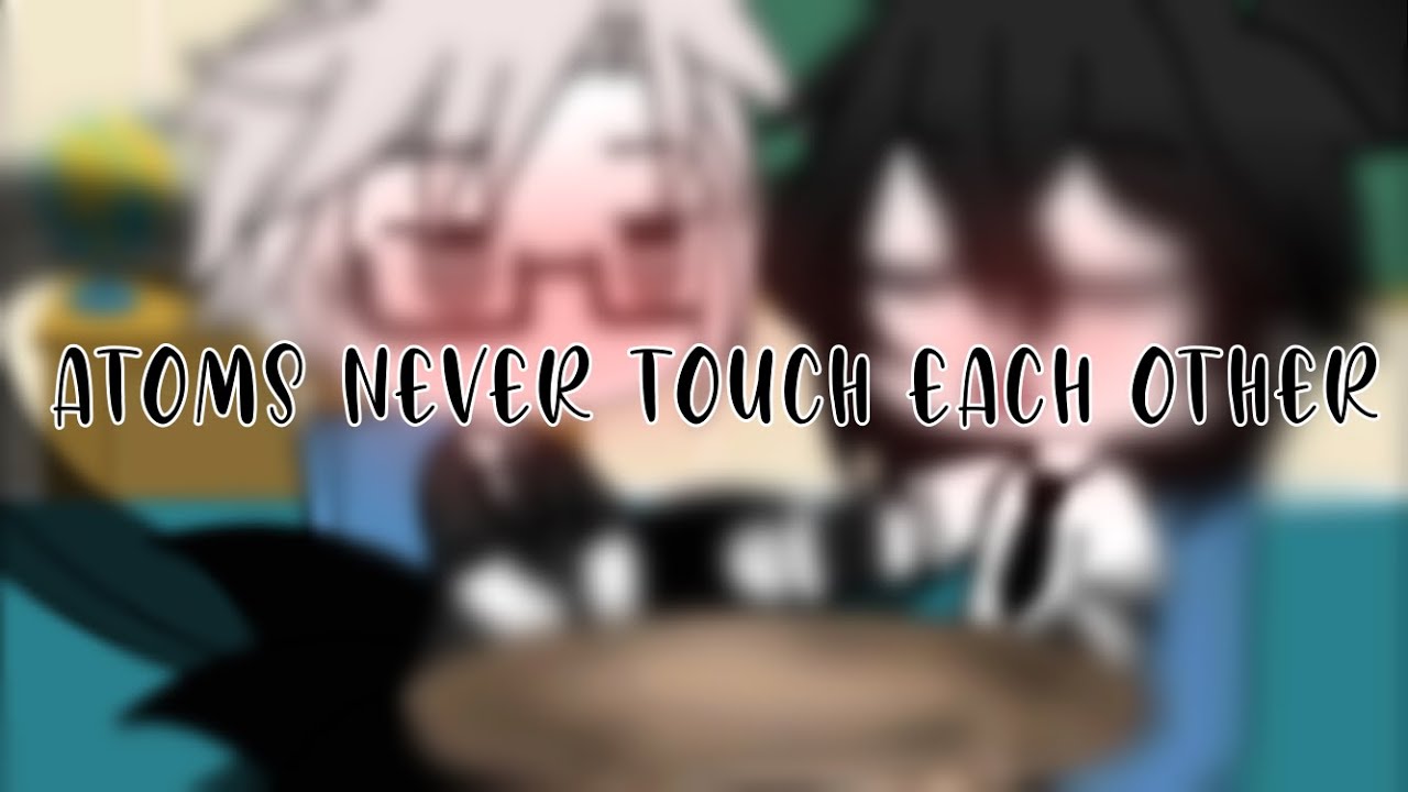 Atoms never touch each other - YouTube