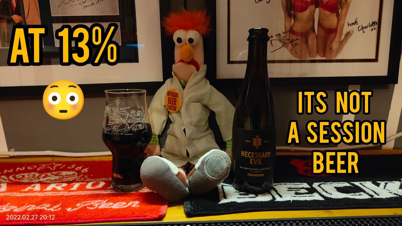 Necessary evil bourbon barrel aged stout 13% - Thornbridge - review No ...