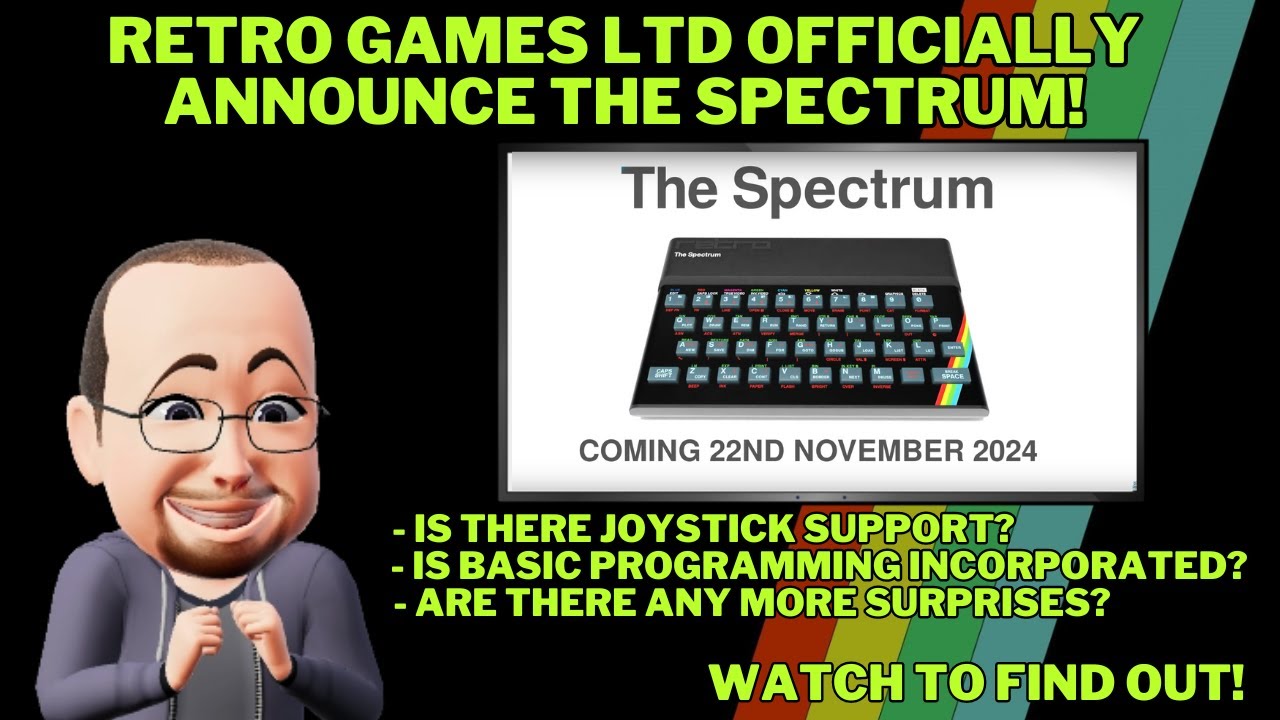 RETRO GAMES LTD. OFFICIALLY ANNOUNCE THE SPECTRUM! WATCH THE TRAILER ...