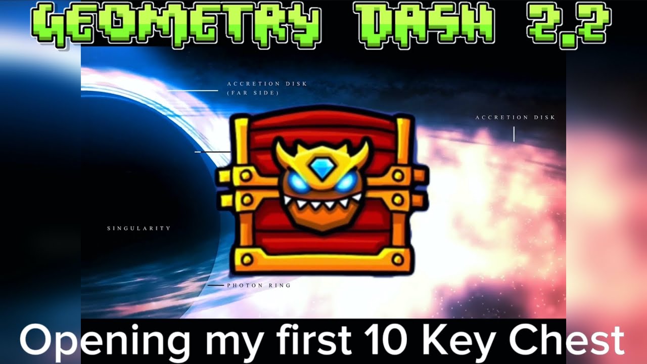 Opening my First 10 Key Chest | Geometry Dash 2.2 - YouTube