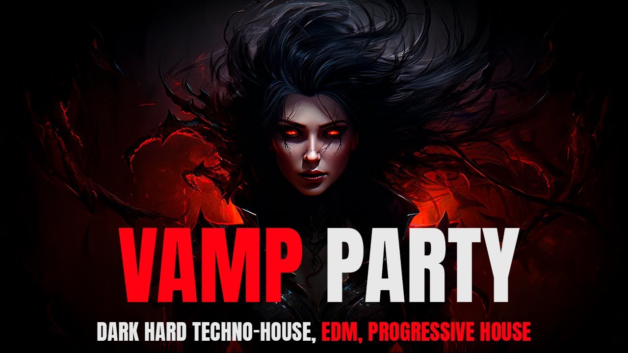 VAMP PARTY || TECHNO-HOUSE / EDM / PROGRESSIVE HOUSE || BassBlaze Beats ...