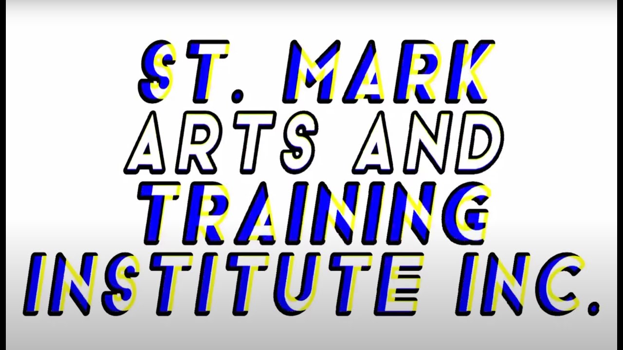 St. Mark Arts and Training Institute Inc. Courses Offered - YouTube