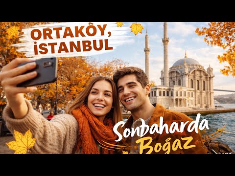 Ortaköy Gezisi 🕌 Boğaz Manzarası, Cami ve Kumpir Keyfi | Ortaköy Tour – Bosphorus & Street Food