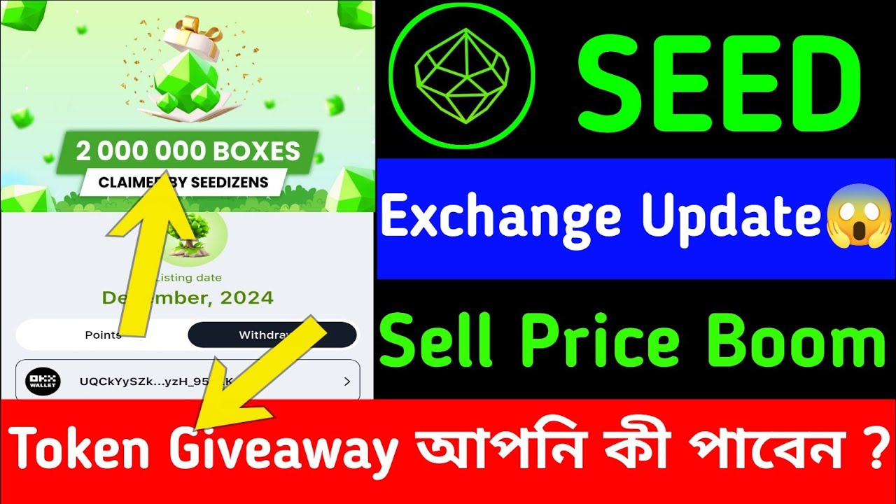 SEED Withdraw Update || SEED Payment Update || SEED Exchange Update ...