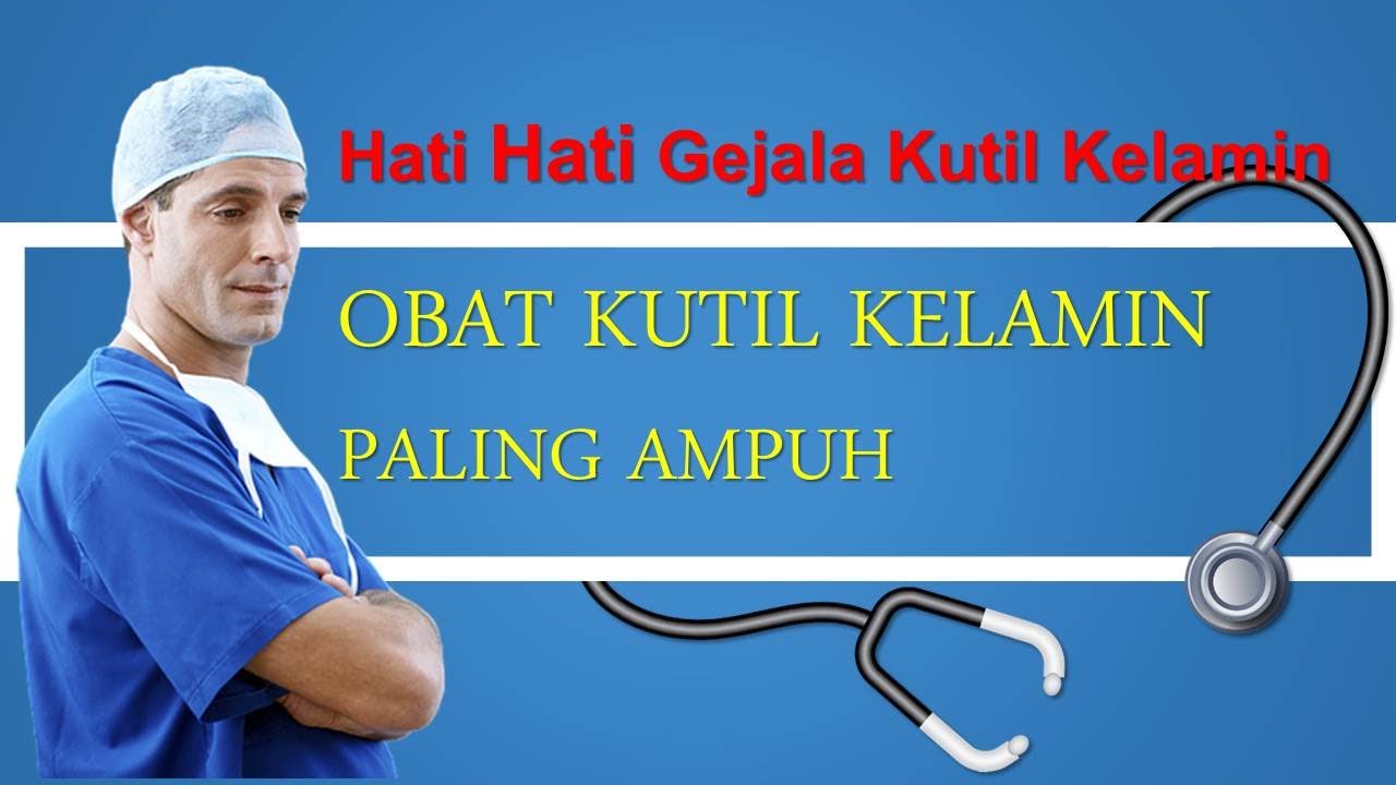 hati hati gejala kutil kelamin | obat kutil kelamin paling ampuh - YouTube