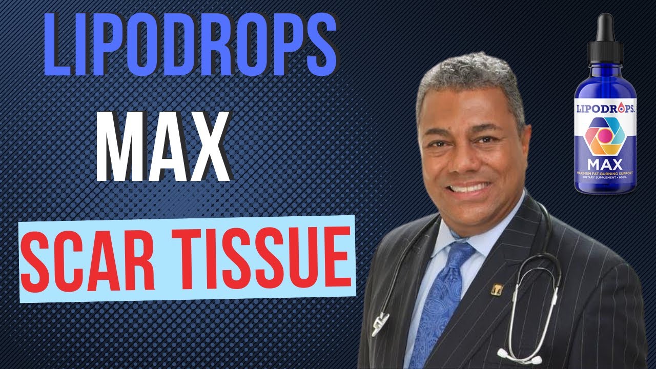 Does Lipodrops Max Affect Scar Tissue? - YouTube