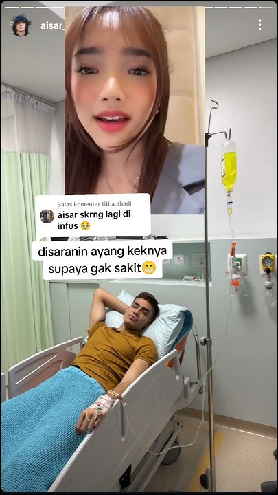 Aisar Khaledd dan Fuji Hari Ini Sama-sama Infus Vitamin #aisar #fuji #aifu #aisarkhaled #fujian ...