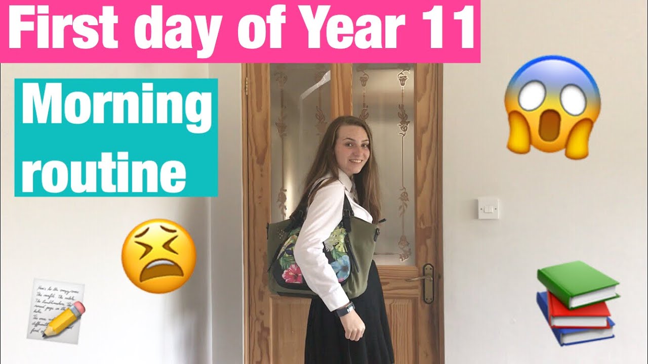 First day of YEAR 11 morning routine!! 😫📚📝 - YouTube
